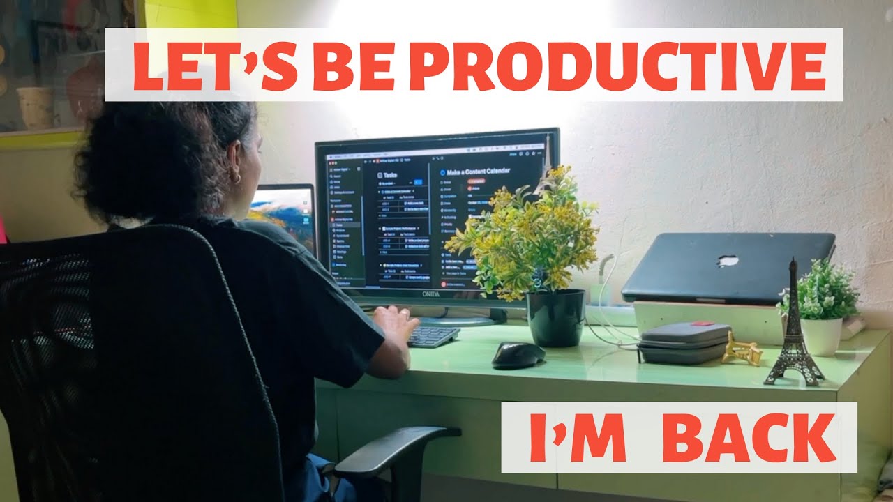 I’m Back | How to get your Productivity Back | Life Update - YouTube