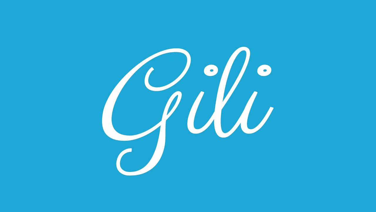 Learn how to Sign the Name Gili Stylishly in Cursive Writing - YouTube
