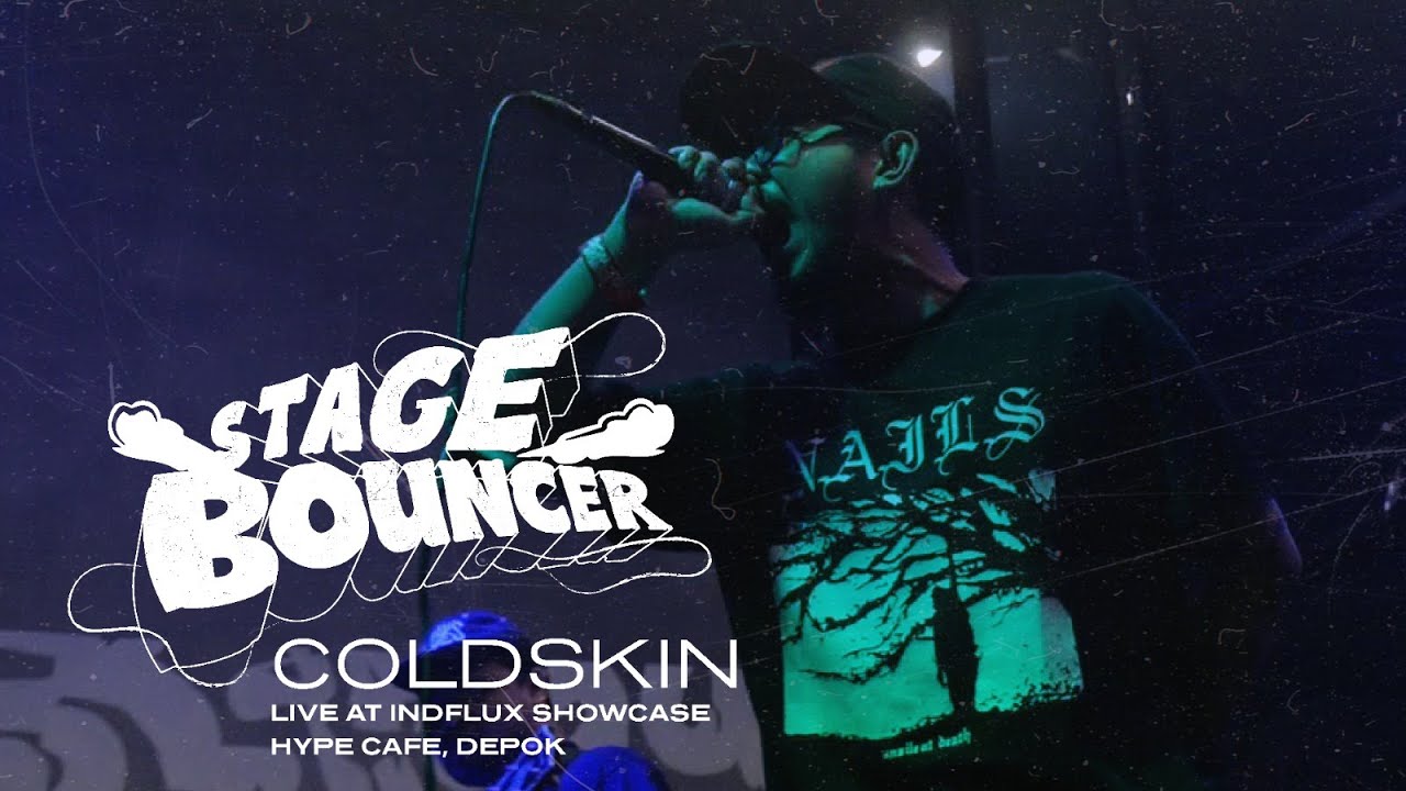 STAGE BOUNCER - COLDSKIN (Live HYPE CAFE, Depok) HQ Audio - YouTube