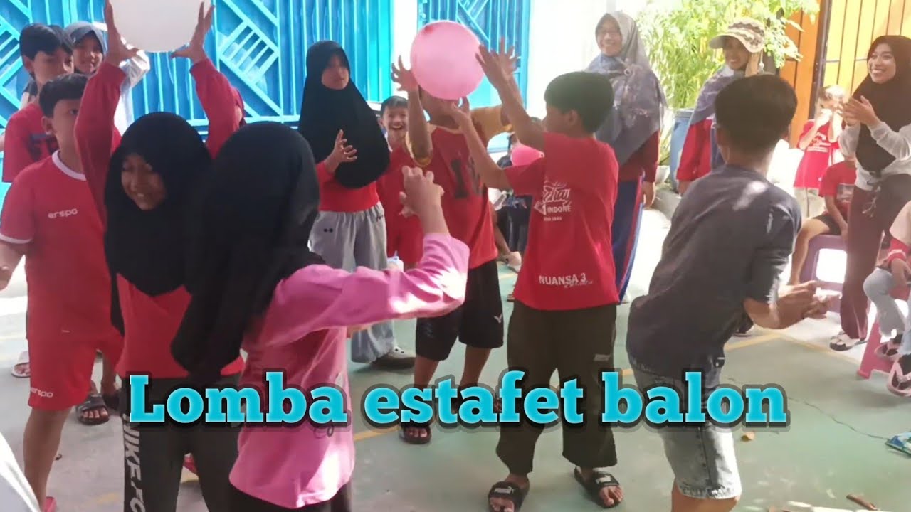 Lomba estafet balon 🎈 - YouTube