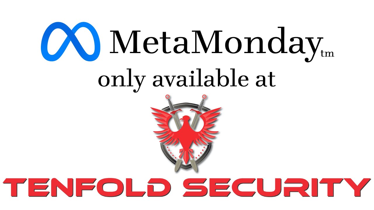 Welcome to Meta Monday from Tenfold Security - YouTube