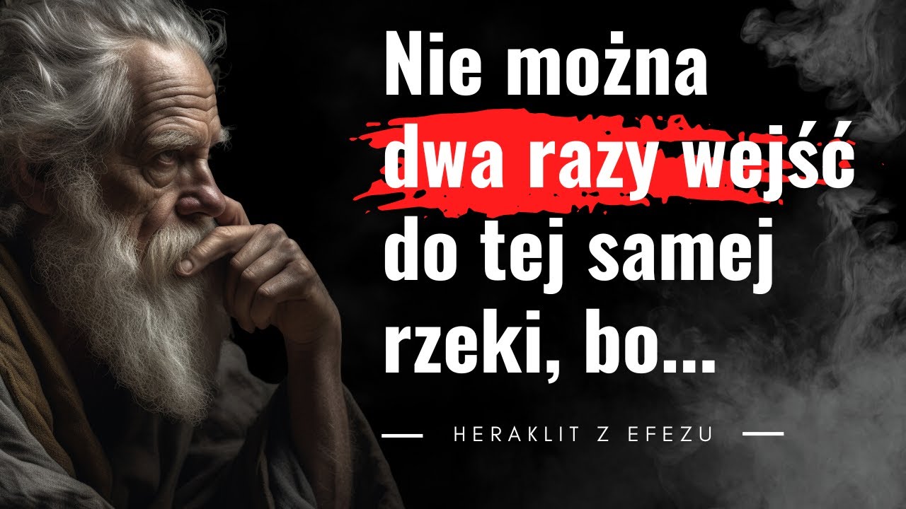 Wszystko płynie - Panta rhei. Cytaty Heraklita, które dotyczą zmian i ...
