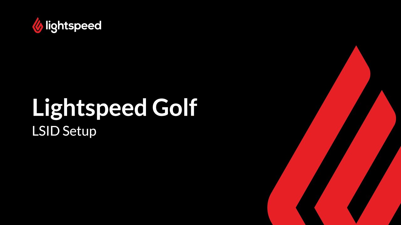 Lightspeed Golf - LSID Setup - YouTube