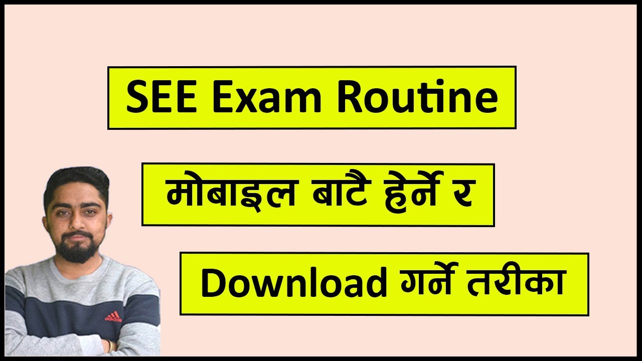 SEE Exam Routine हेर्ने र Download गर्ने तरीका l see exam routine 2080 ...