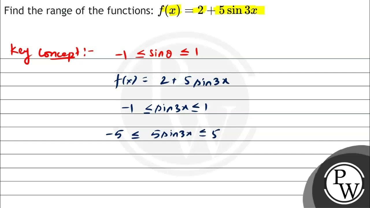 Find The Range Of The Functions F x 2 5 sin 3 X YouTube find-the-range-of-the-functions-f-x-2-5-sin-3-x-youtube