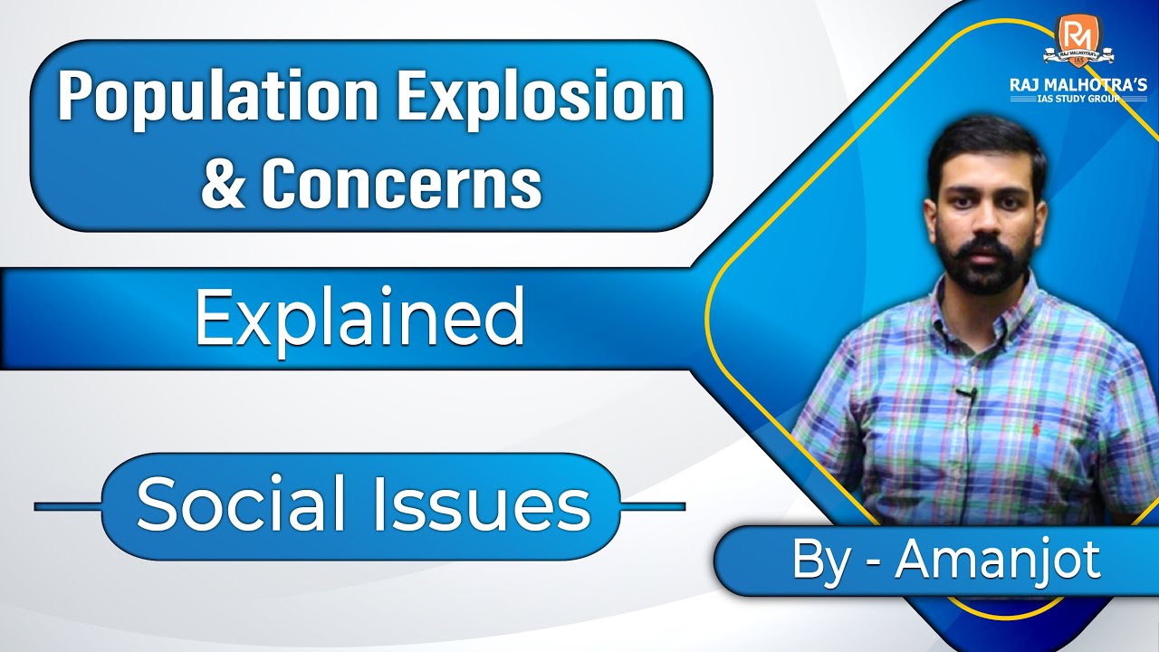 Population Explosion & Concerns || Social Issues || Current Affairs ...
