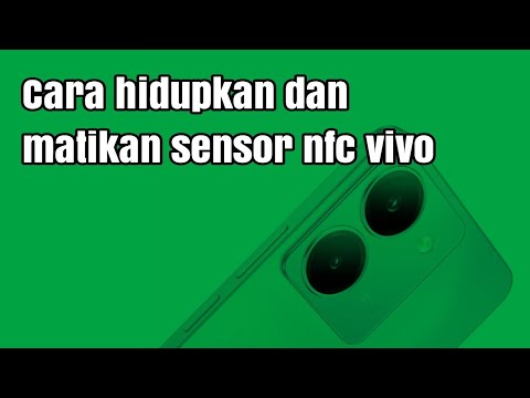 Cara hidupkan dan matikan sensor nfc vivo - YouTube