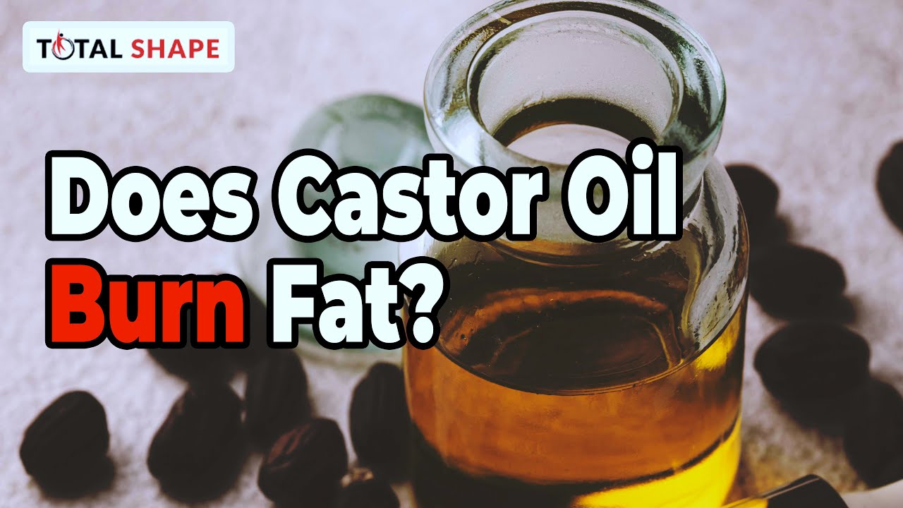 Does Castor Oil Burn Fat? - YouTube