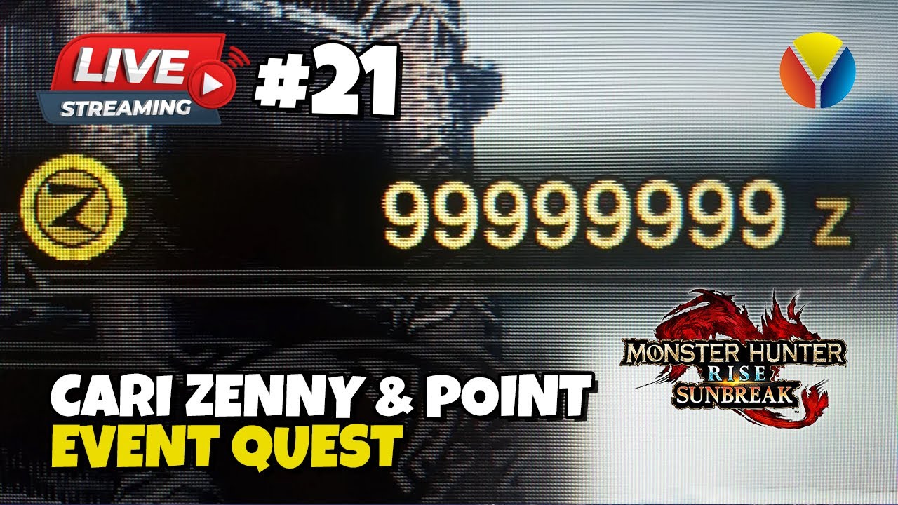CARI ZENNY & POINT - Event Quest | Monster Hunter Rise - Zero To Hero #21 - YouTube