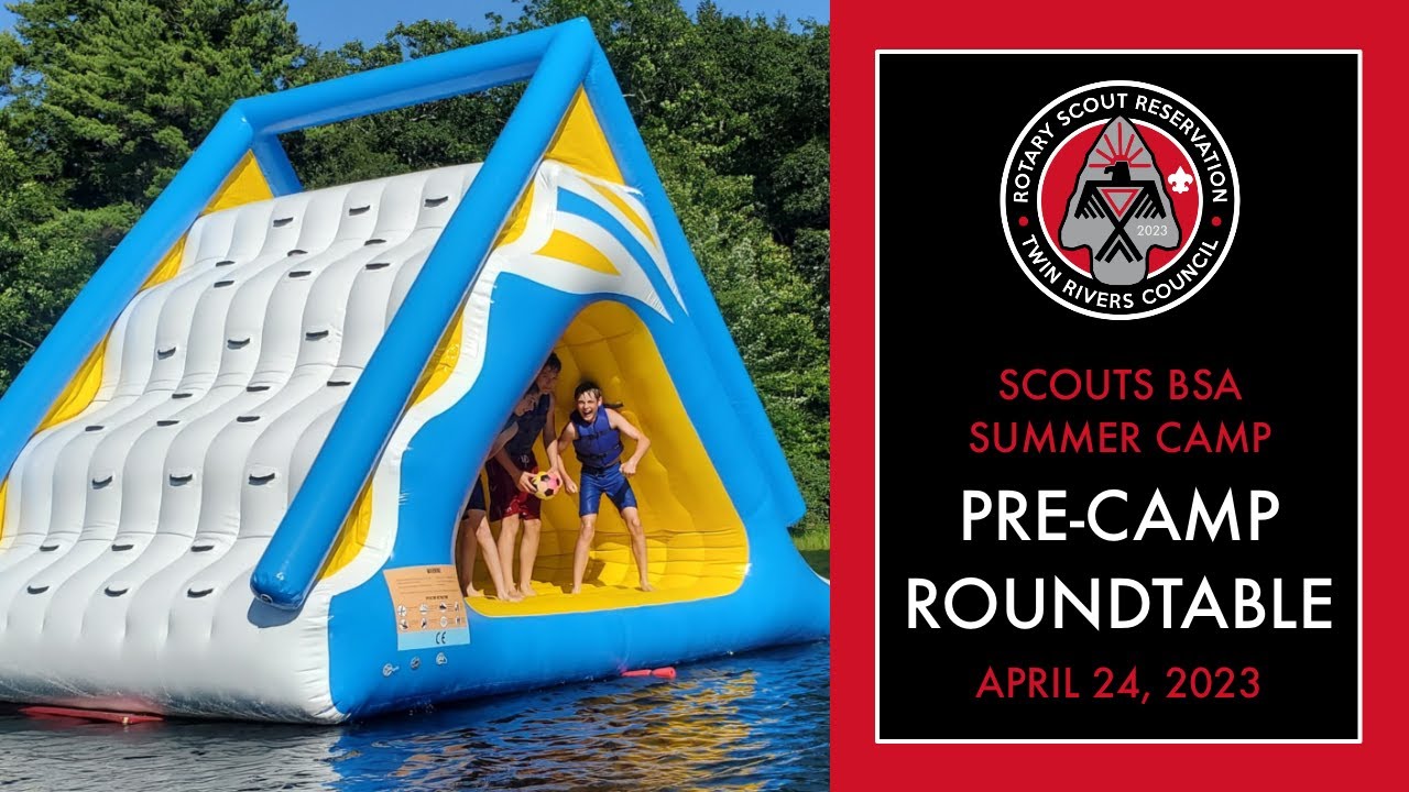 2023 Scouts BSA Summer Camp Roundtable - YouTube