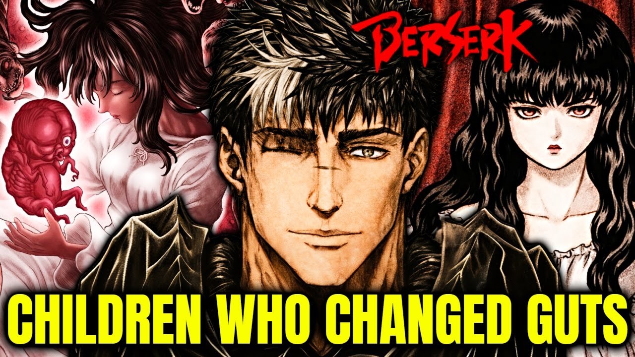 The Children Of Berserk Who Changed Guts’ Life – Explained - YouTube