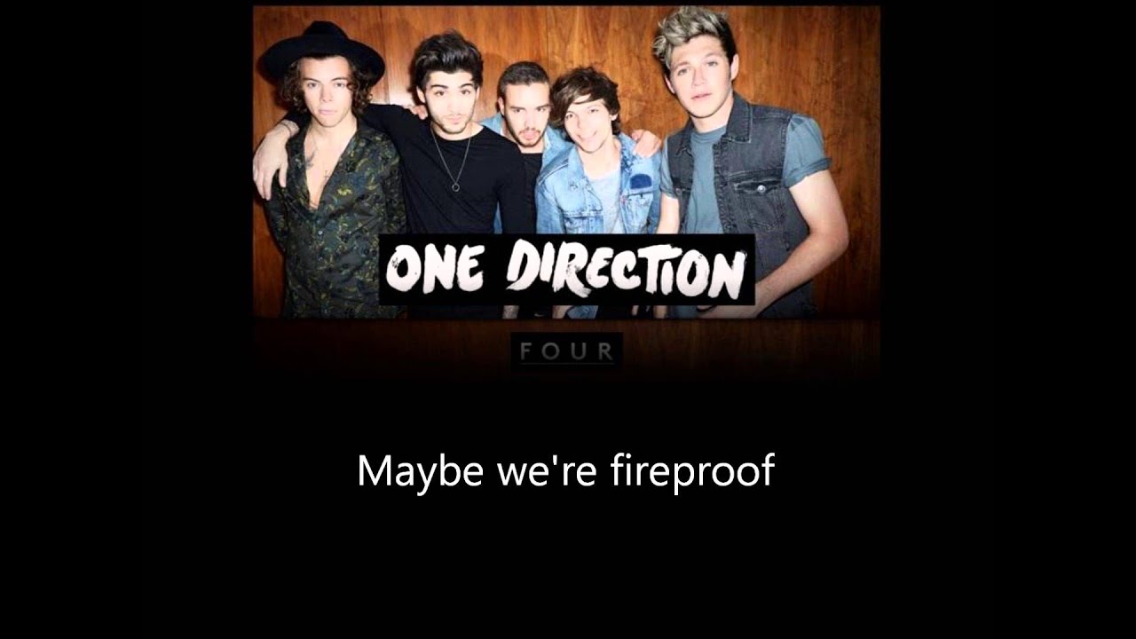 One Direction - Fireproof Lyrics - YouTube