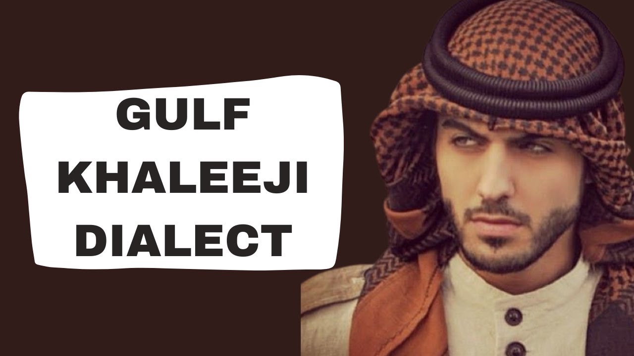 Learn Arabic - Learn Khaleeji Arabic - Learn Gulf Arabic - Learn ...