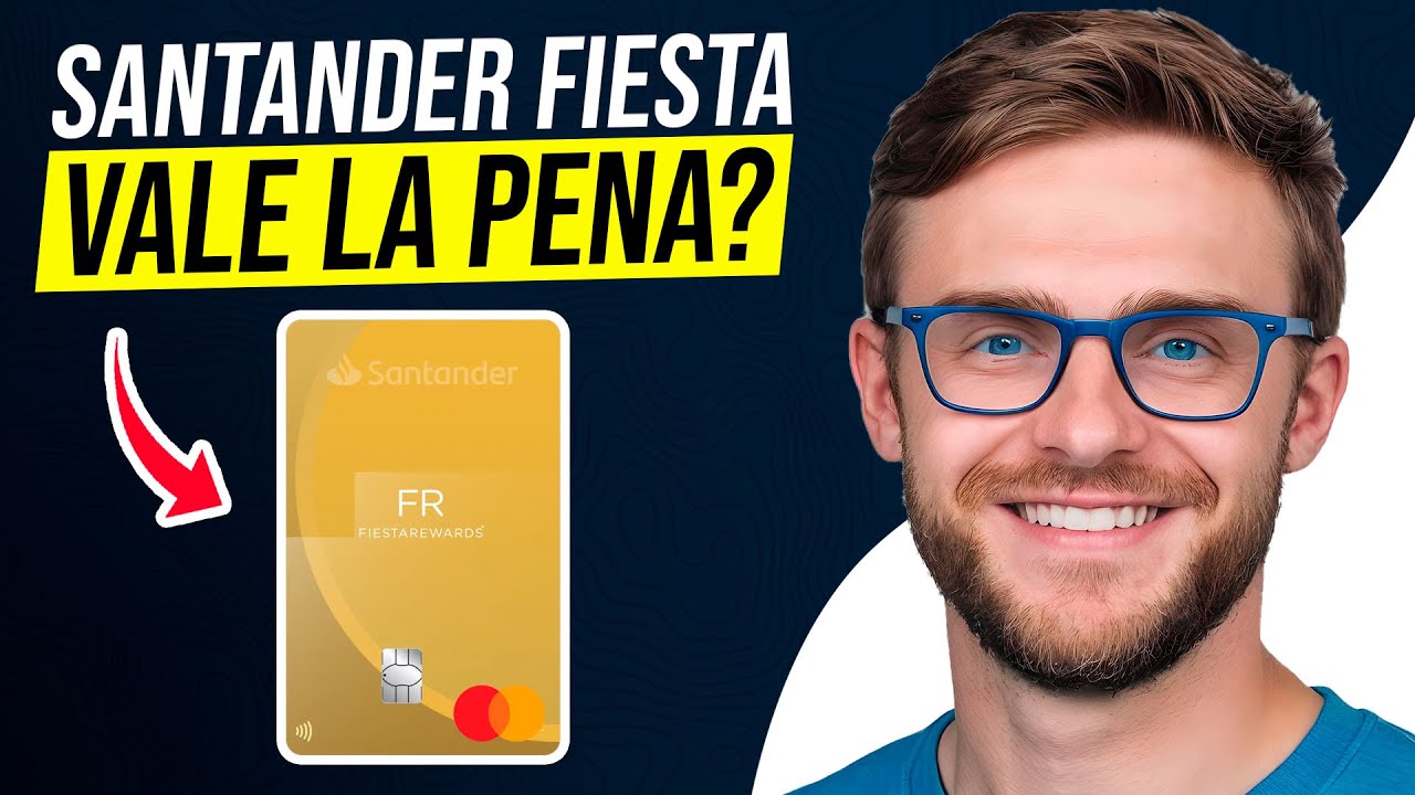 Santander Fiesta Rewards Oro Review en Español | ¿Vale la Pena esta ...