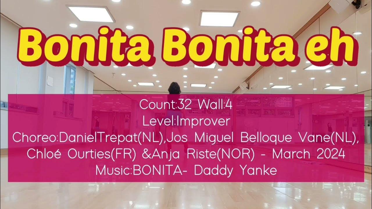 초중급Bonita Bonita eh Count:32 Wall:4 Level:Improver - YouTube