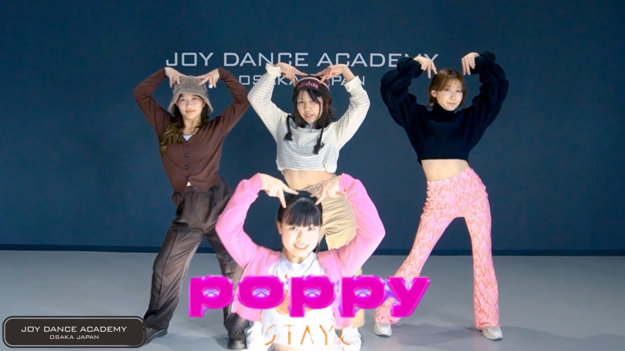 JOY DANCE JAPANの生徒たちが踊る「POPPY」 (230122) - YouTube