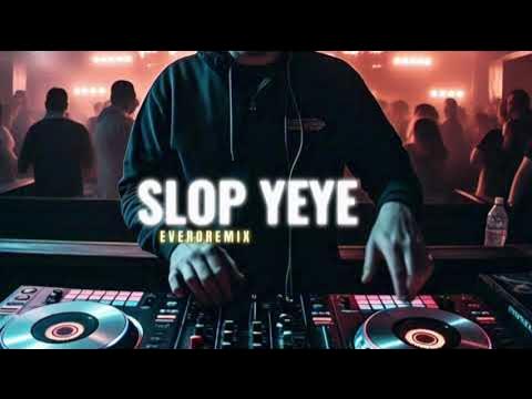 DJ TERBARU FULL BASS SLOP YEYE - EVER SLKR ( FM_Remix ) NEW 2025 - YouTube