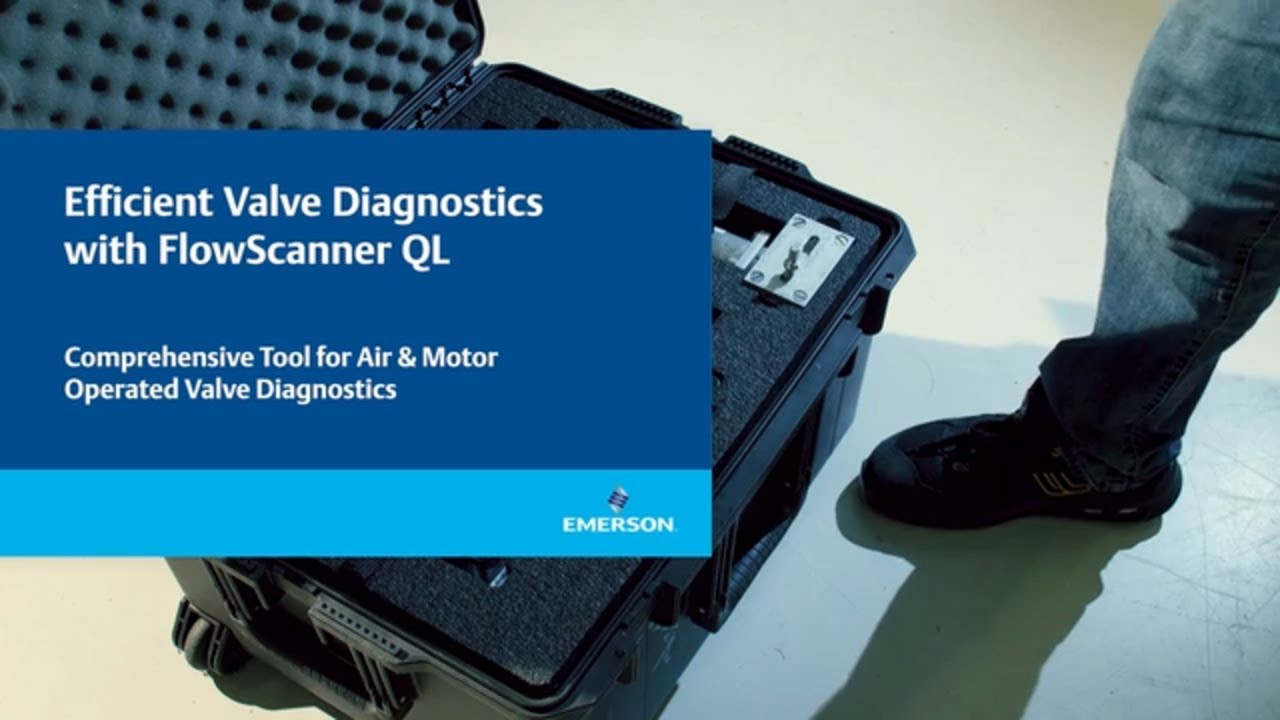 Emerson - Efficient Valve Diagnostics with FlowScanner QL - YouTube