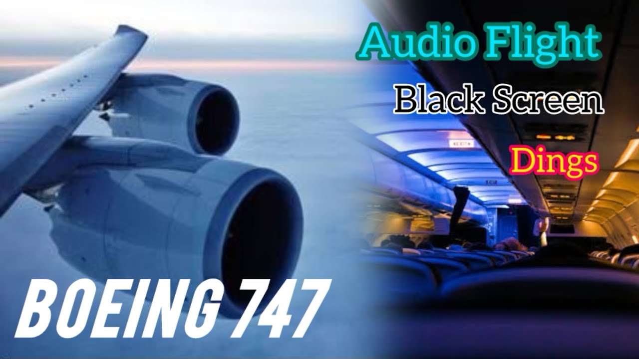 Airplane White Noise - Boeing 747 - Black Screen - Dings - 1 Hour - YouTube