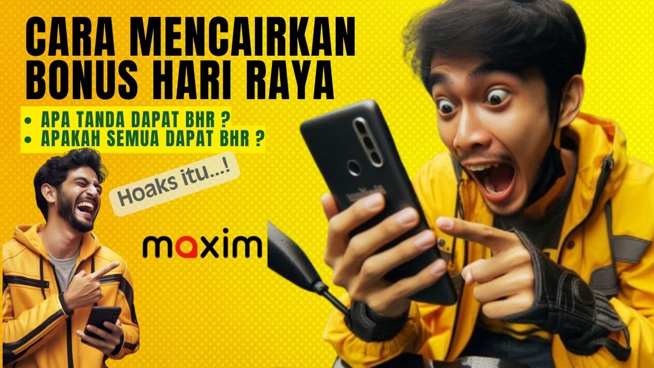 Bagaimana Cara Mencairkan Bonus Hari Raya Driver Maxim? - YouTube