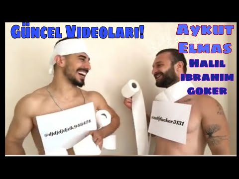 AYKUT ELMAS HALİL İBRAHİM GÖKER EN GÜNCEL İYİ VİDEOLARI!