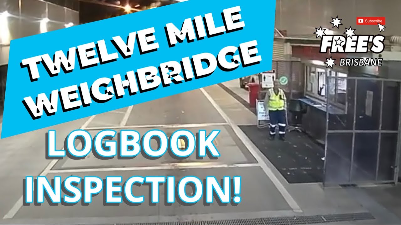 Logbook Inspection. 12 Mile Weighbridge. - YouTube