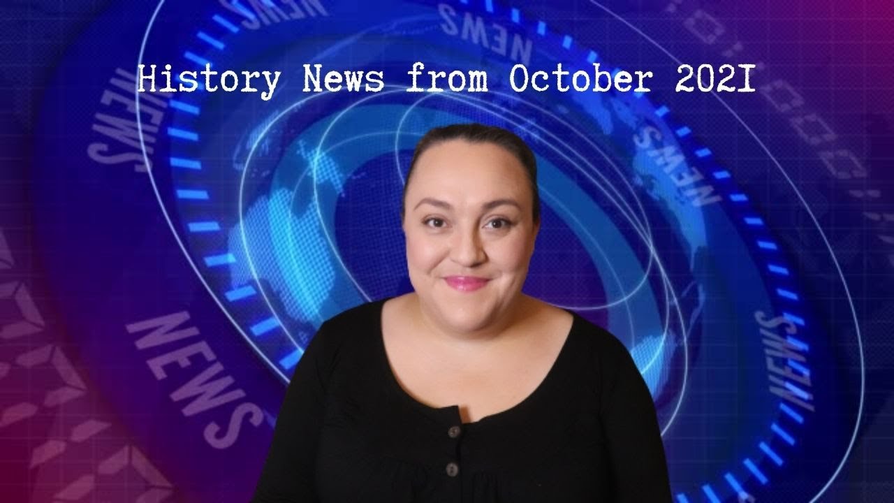 History News from October 2021 - YouTube