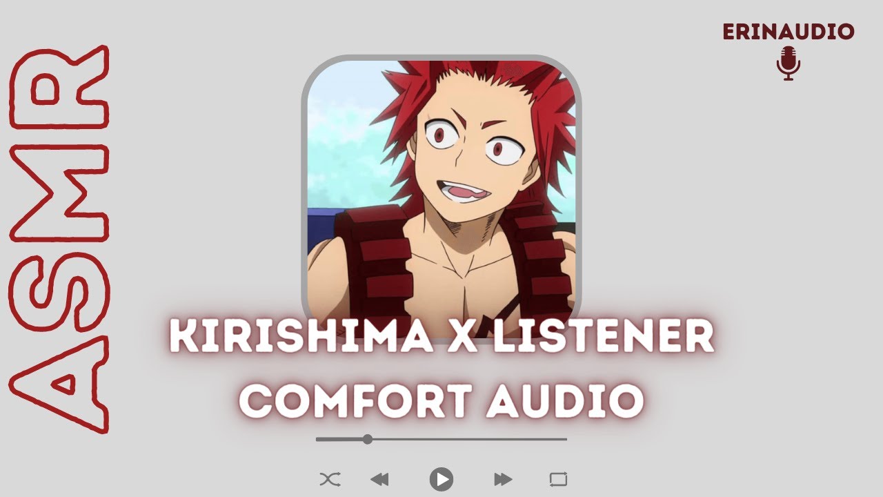 Eijiro Kirishima x Listener [Listener Had a Bad Day | Comfort Audio ...
