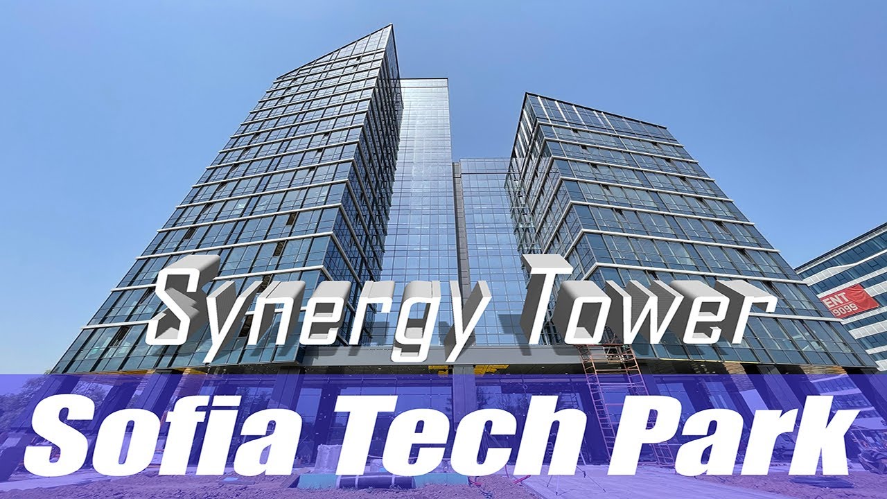 Synergy Tower, Sofia Tech Park - YouTube