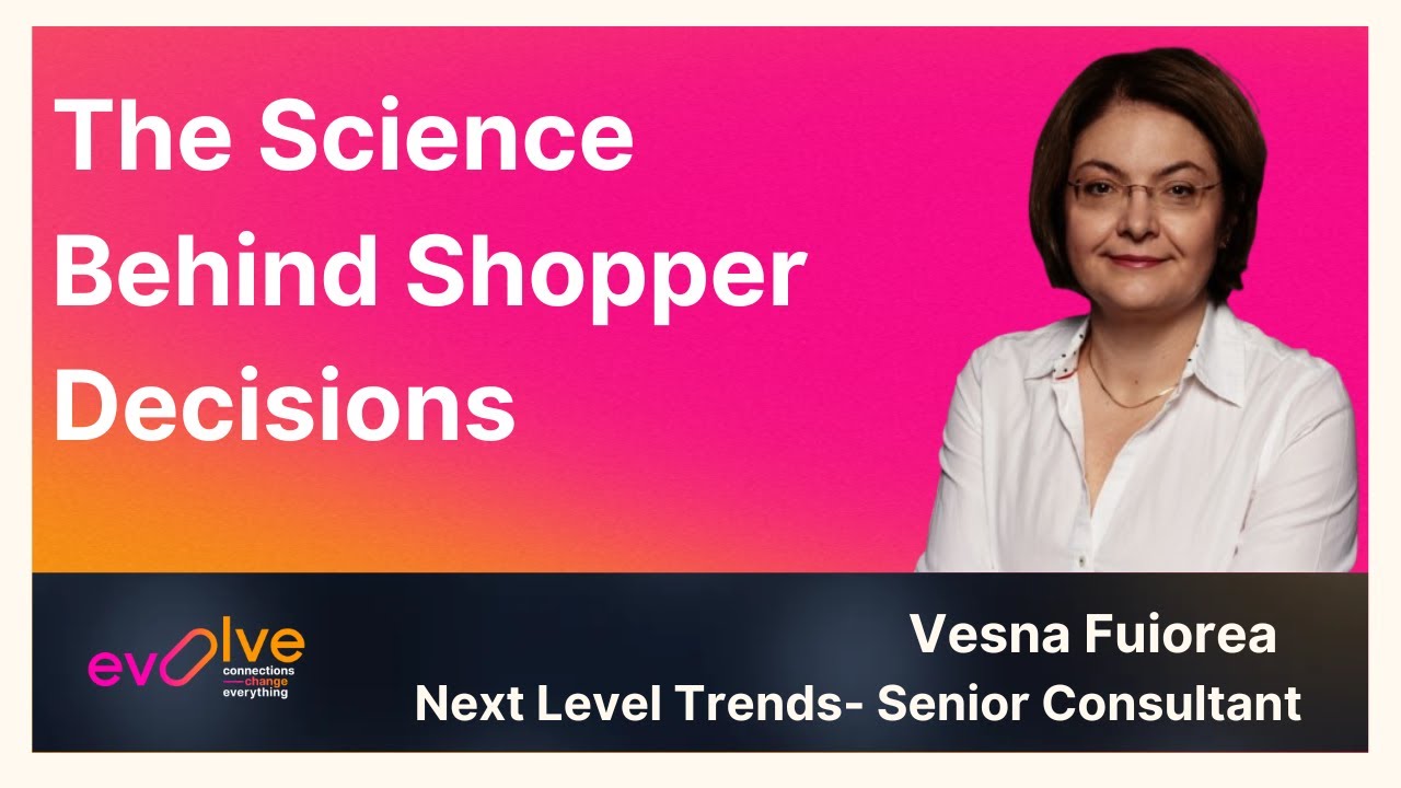 Expert Session 86 - Vesna Fuiorea - The Science Behind The Shopper ...