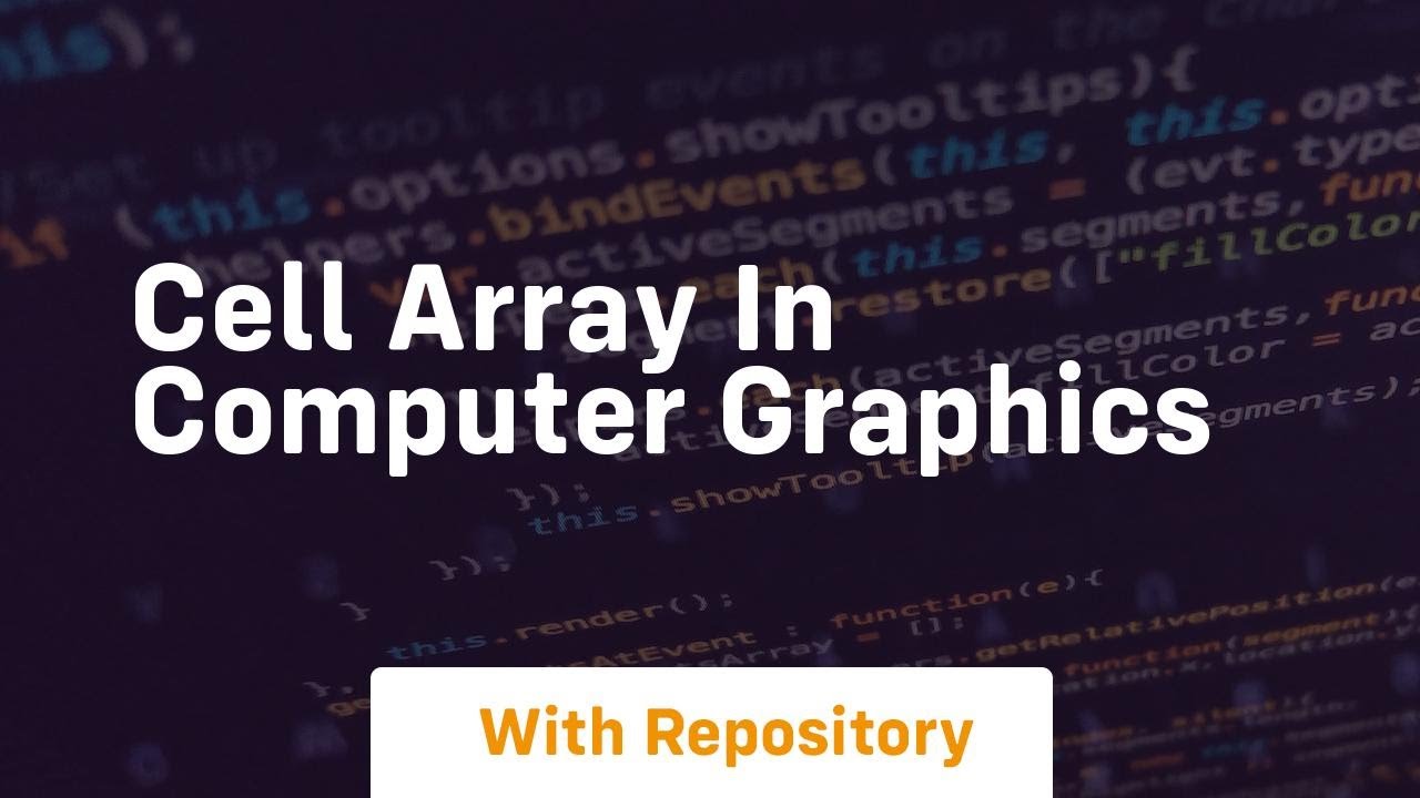 cell array in computer graphics - YouTube