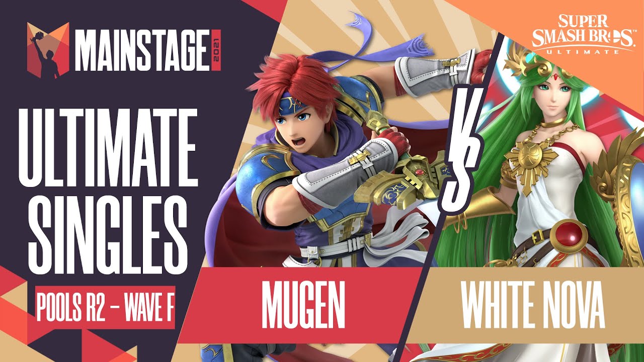Mugen vs White Nova - SSBU Singles: Pools R2 Wave F - Mainstage 2021 ...