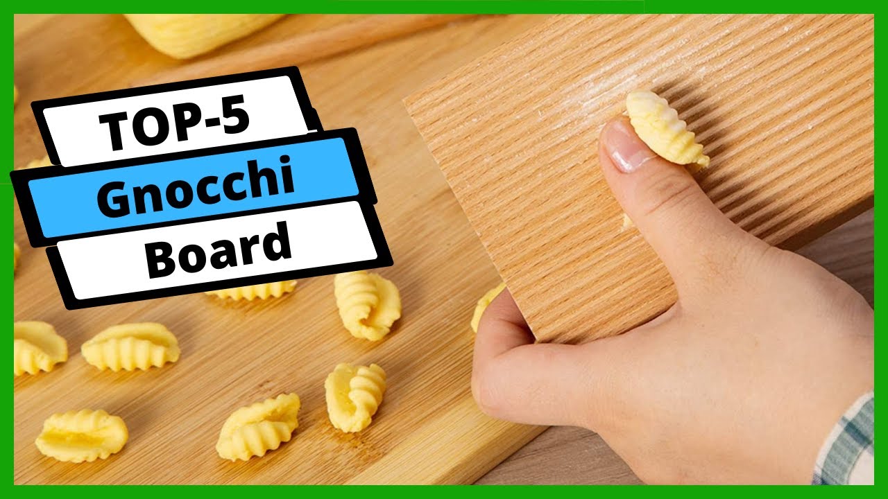 Best Gnocchi Board: Gnocchi Board (Buying Guide) - YouTube