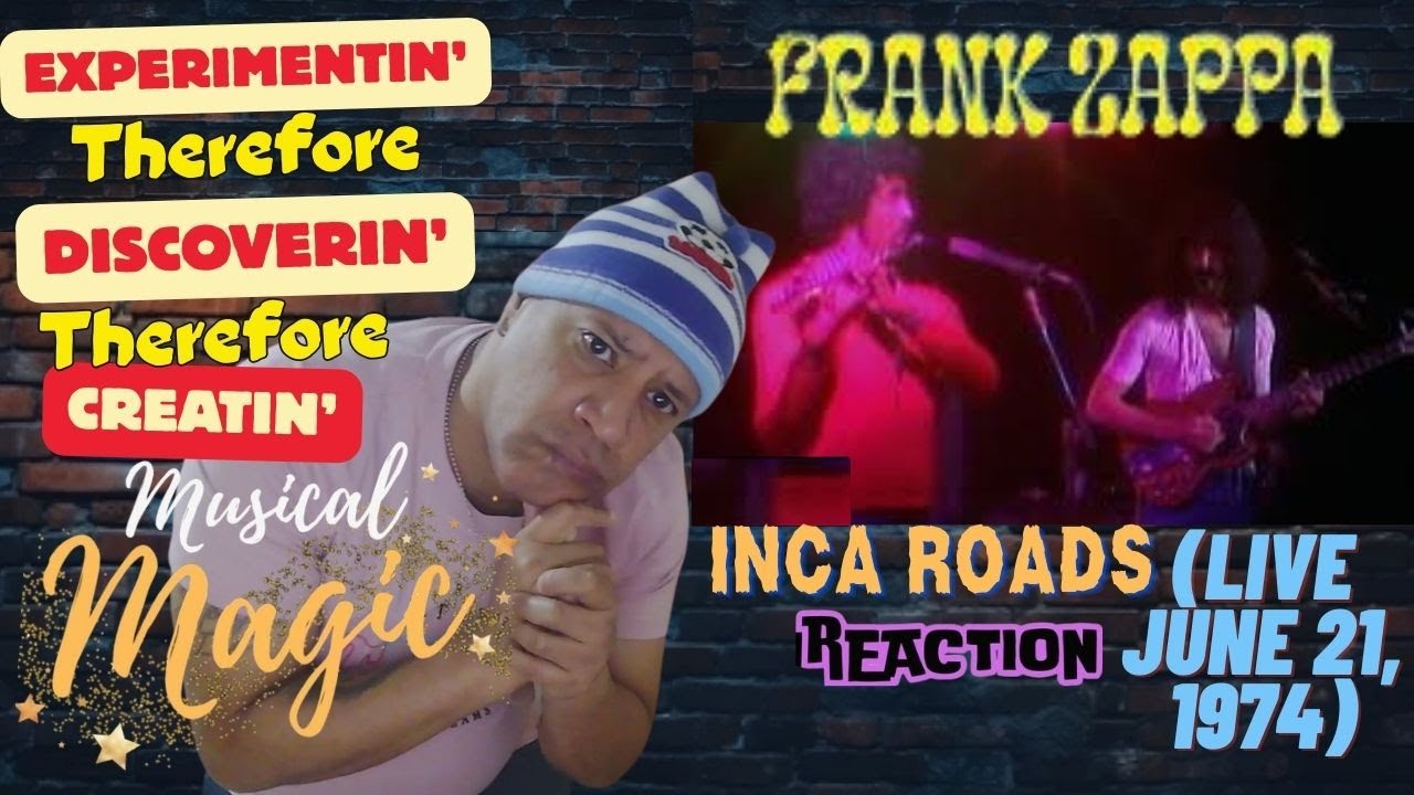 Frank Zappa - Inca Roads Live June 21, 1974 MUSIC REACTION - YouTube