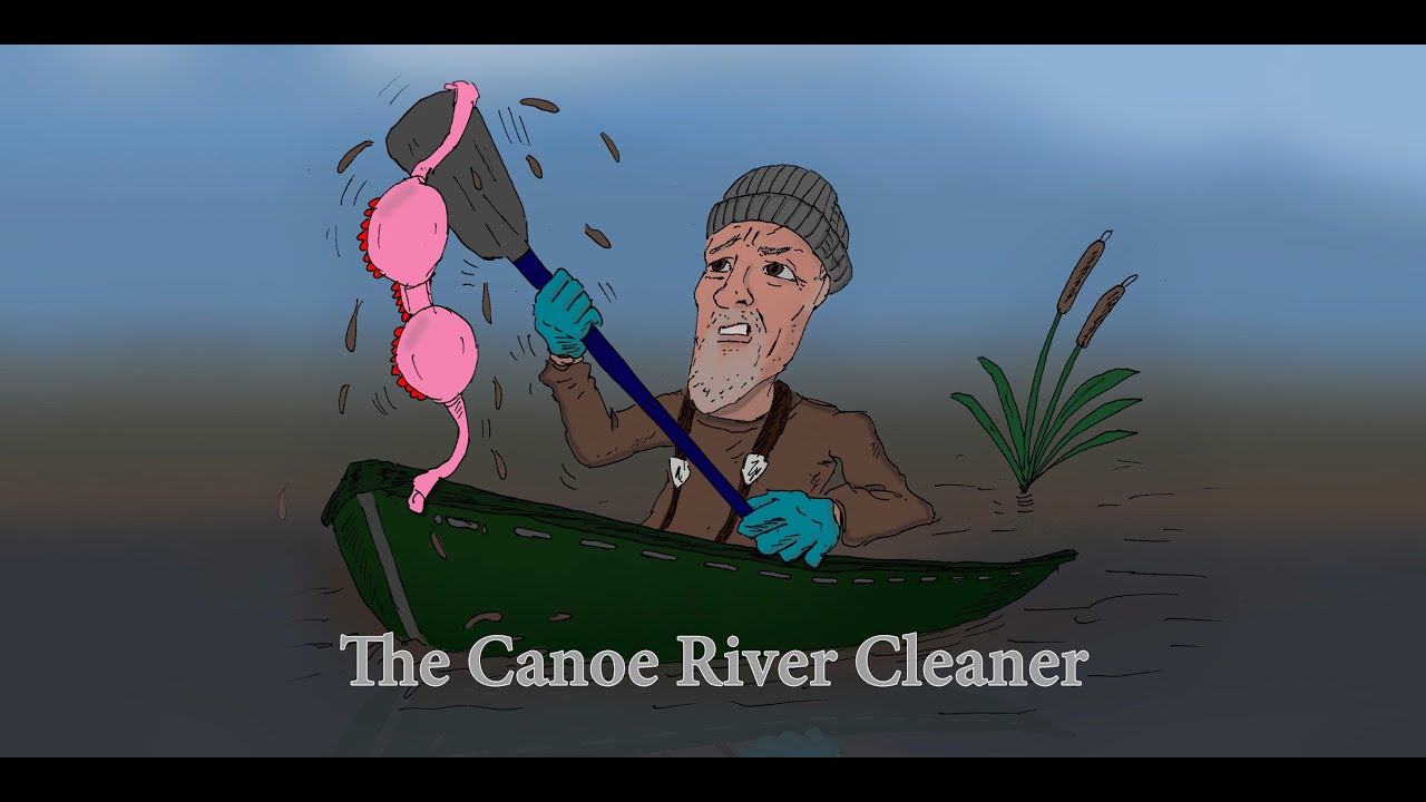 The Canoe River Cleaner Of Grimsby - YouTube