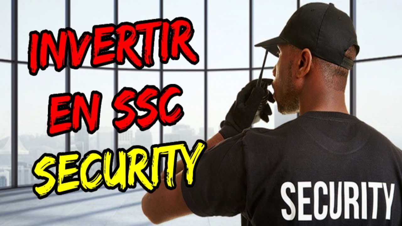 💥 INVERTIR en SSC SECURITY - YouTube