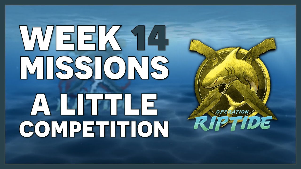 CS:GO - Week #14 Challenges/Missions Guide - Operation Riptide - YouTube