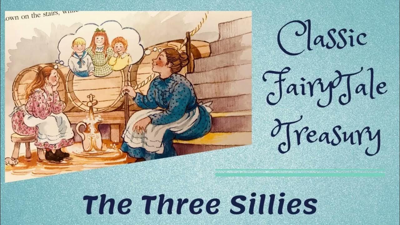 Аудиосказка Три глупца (The Three Sillies) на английском языке онлайн ...