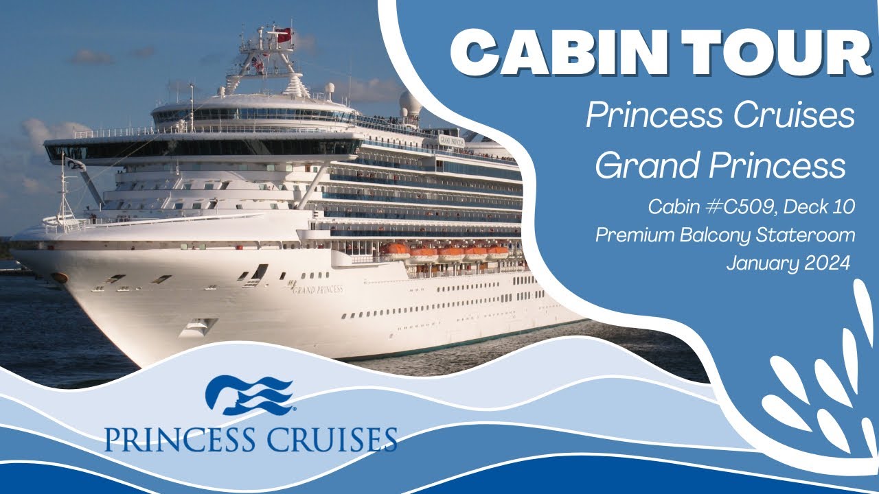 Tour the Deluxe Balcony Cabin on Grand Princess (Cabin C509) - YouTube