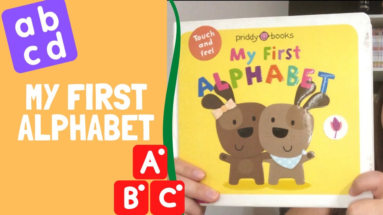 My First Alphabet - Priddy Books - Reading - YouTube