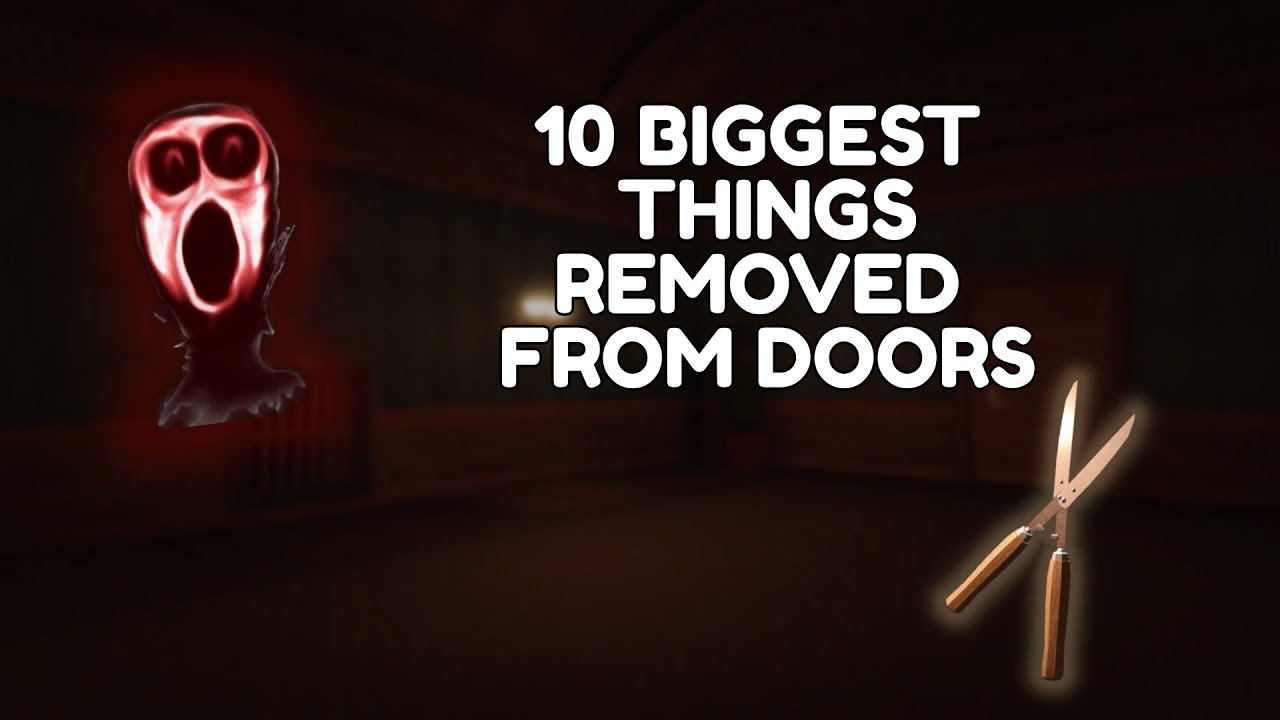 The Top 10 Biggest Things REMOVED From Roblox Doors YouTube the-top-10-biggest-things-removed-from-roblox-doors-youtube
