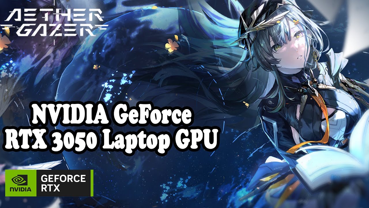 Can We Play Aether Gazer on NVIDIA GeForce RTX 3050 Laptop? - Aether Gazer PC - YouTube