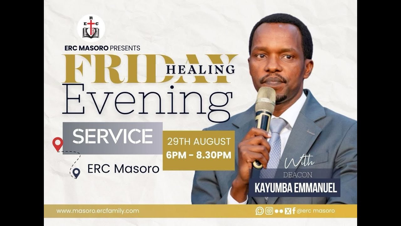 FRIDAY 29/08/2025 EVENING SERVICE WITH DC KAYUMBA EMMANUEL - YouTube