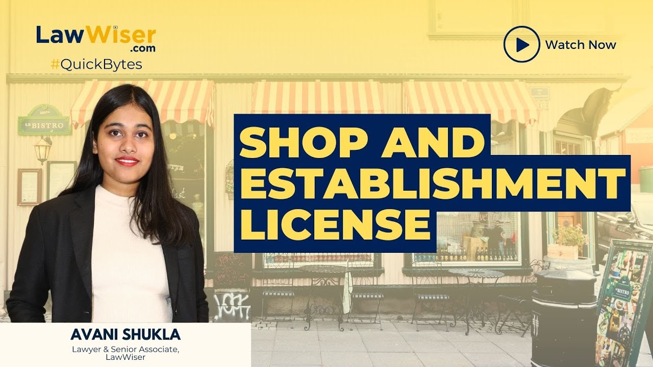 Shop Establishment License | Why is it important? | LawWiser - YouTube