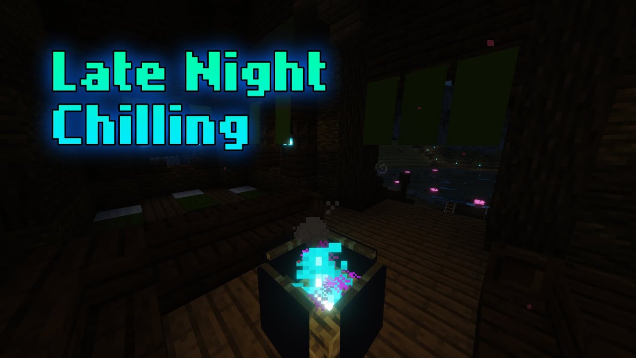 Late Night Chilling in Minecraft - YouTube
