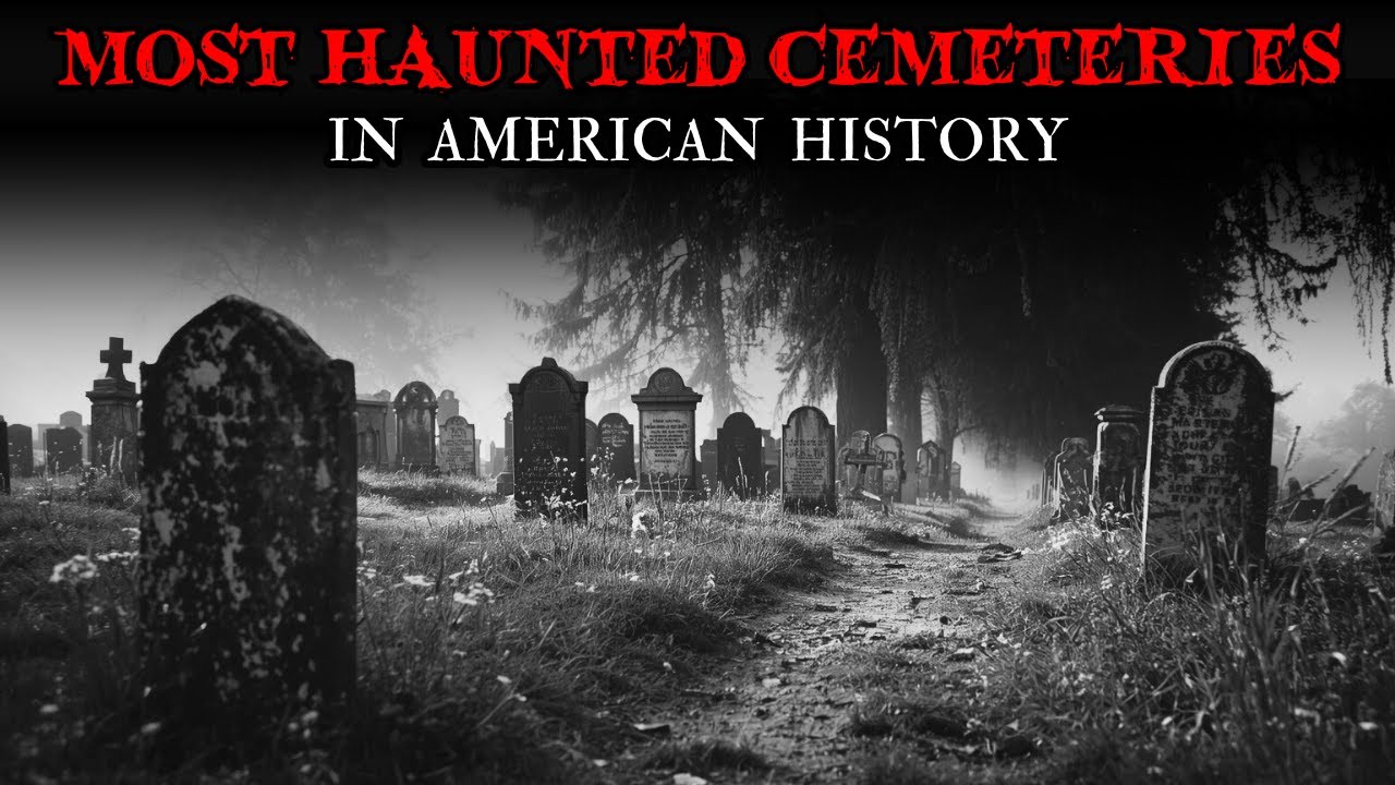 7 Most Haunted Cemeteries in American History - YouTube