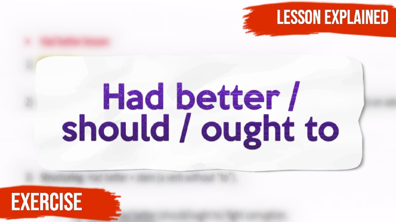 Had better: full lesson explained with practice شرح كامل || BAC 2021 ...