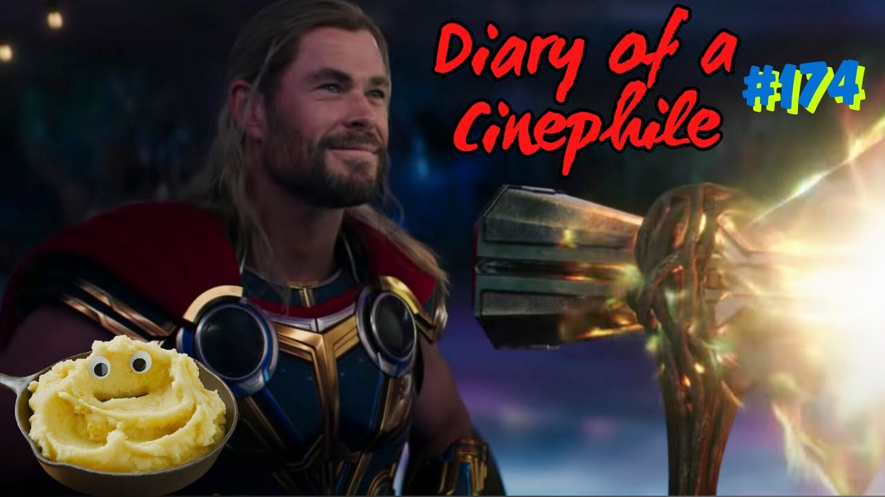 Entry 174 - Thor: Love and Thunder - YouTube