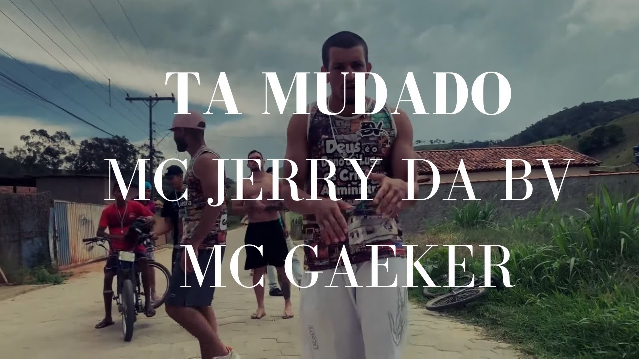 Tá mudado _ MC Jerry da Bv feat. MC Gaeker DJ Gui de novo - YouTube