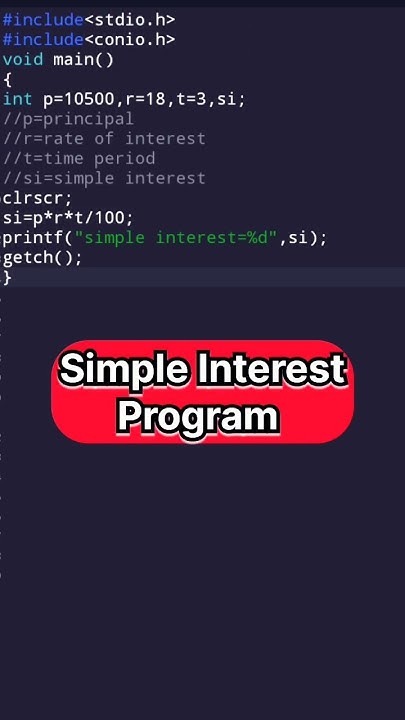 C Program To Find Simple Interest Shorts Cprogramming Shortvideo Program Ytshorts